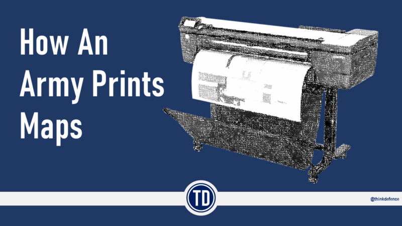 Featured Image - Map Printing - Think Defence