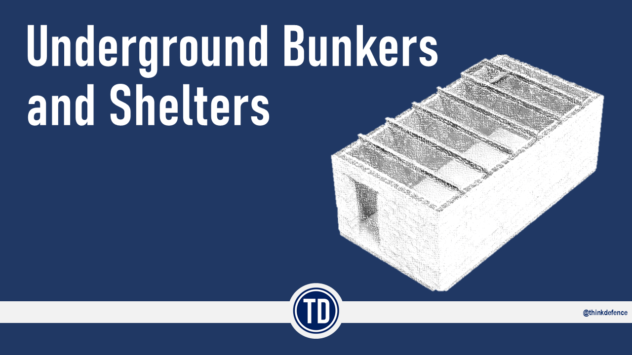 Underground Shelters and Bunkers - Think Defence