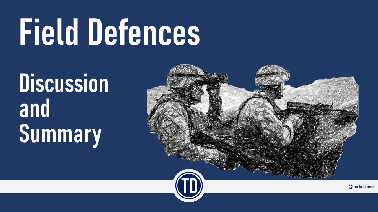 Field Defences — Series Summary - Think Defence